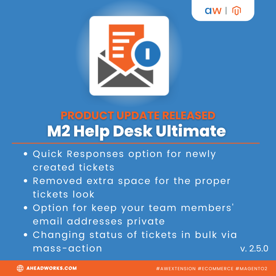 Magento 2 Help Desk Ultimate New Features Release | Improved Quick Responses and Some More