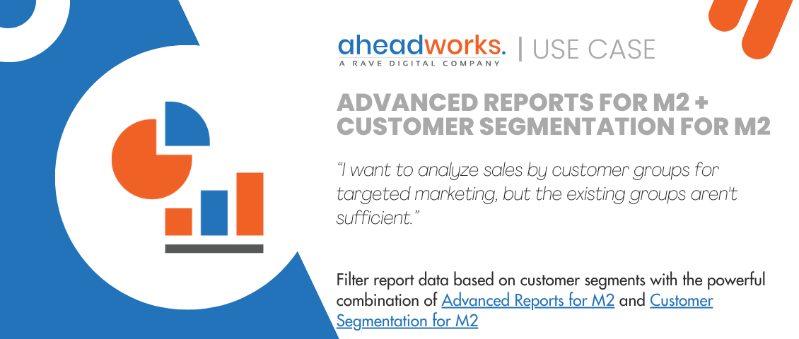 Advanced Reports Use Case: Collect data on sales activity per customer ...