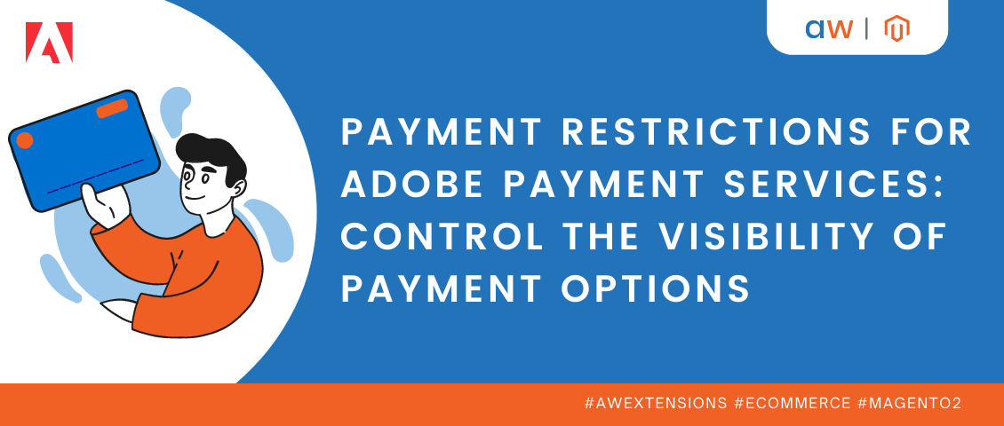 Payment Restrictions For Adobe Payment Services Control The