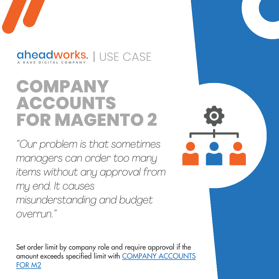 Magento 2 Company Accounts Use Case: Orders With Company Admin Approval ... Magento 2 Company Accounts Use Case: Orders With Company Admin Approval ...